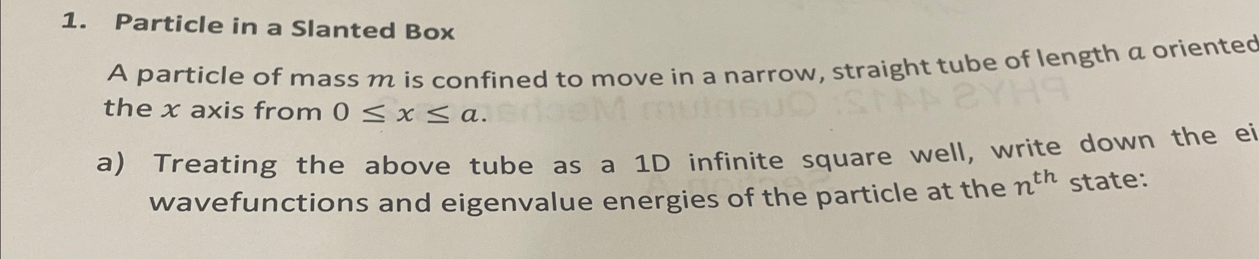 Solved Particle in a Slanted BoxA particle of mass m ﻿is | Chegg.com