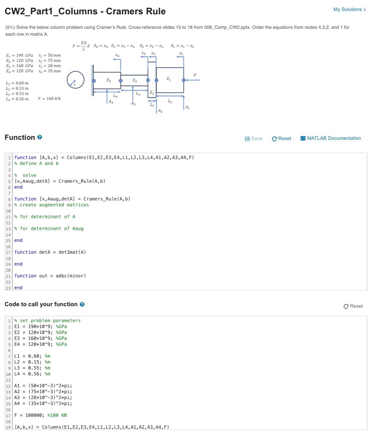 Solved CW2_Part1_Columns - ﻿Cramers RuleMy Solutions >(5%) | Chegg.com