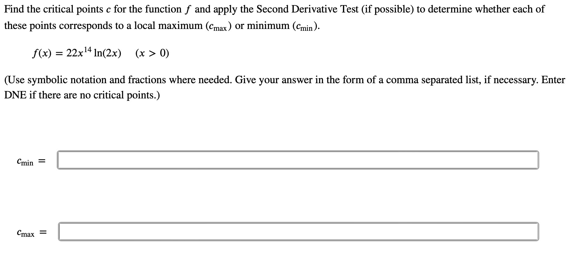 Solved Find the critical points c ﻿for the function f ﻿and | Chegg.com