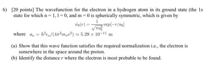 [solved] [20 Points] The Wavefunction For The Electron In