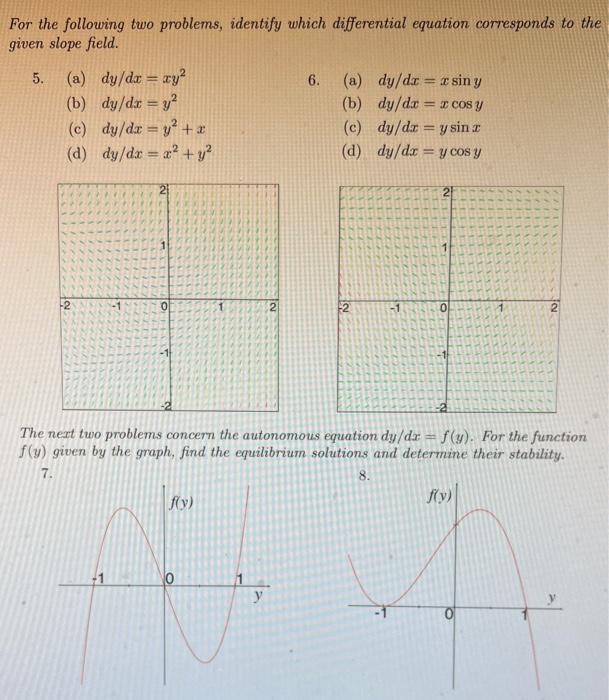 Solved For the following two problems, identify which | Chegg.com
