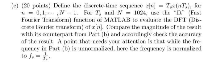 Solved 1. Consider the continuous time signal x(t)=e−tu(t) | Chegg.com