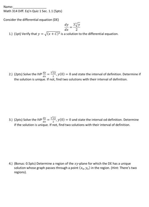 Solved Name: Math 314 Diff. Ea'n Quiz 1 Sec. 1.1 (5pts) | Chegg.com