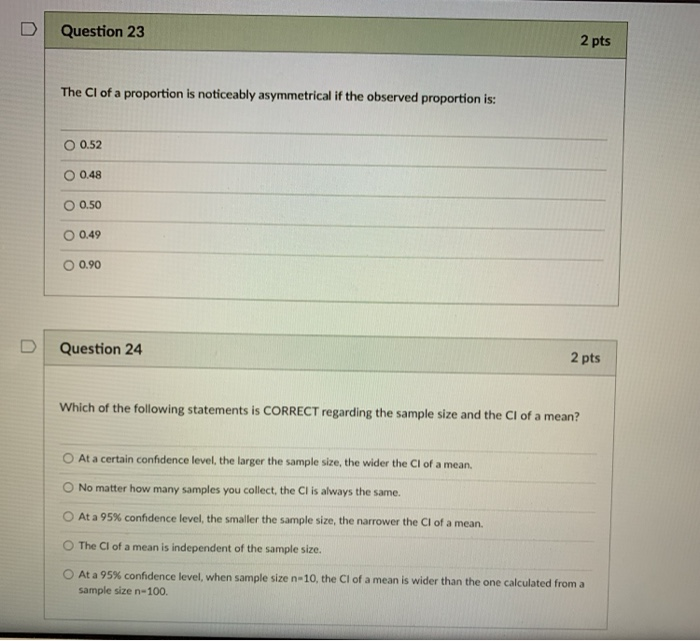 Solved Question 23 2 pts The Cl of a proportion is | Chegg.com