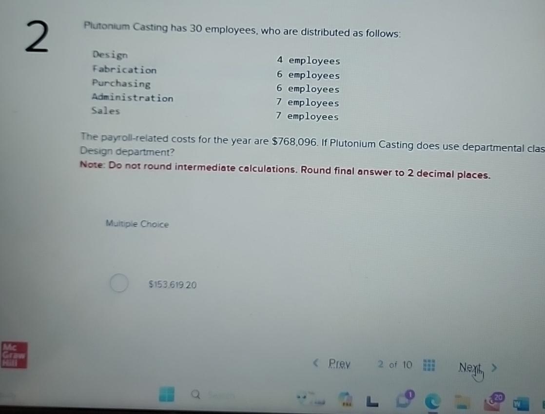 Solved 2Plutonium Casting has 30 ﻿employees, who are | Chegg.com