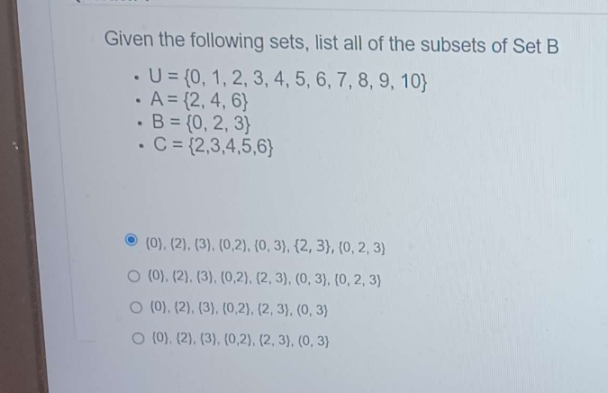 Solved Given the following sets, list all of the subsets of | Chegg.com