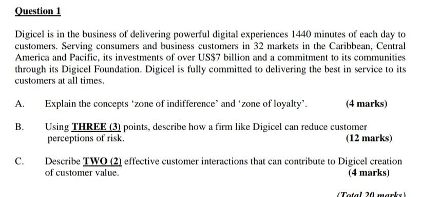 Solved Digicel is in the business of delivering powerful | Chegg.com