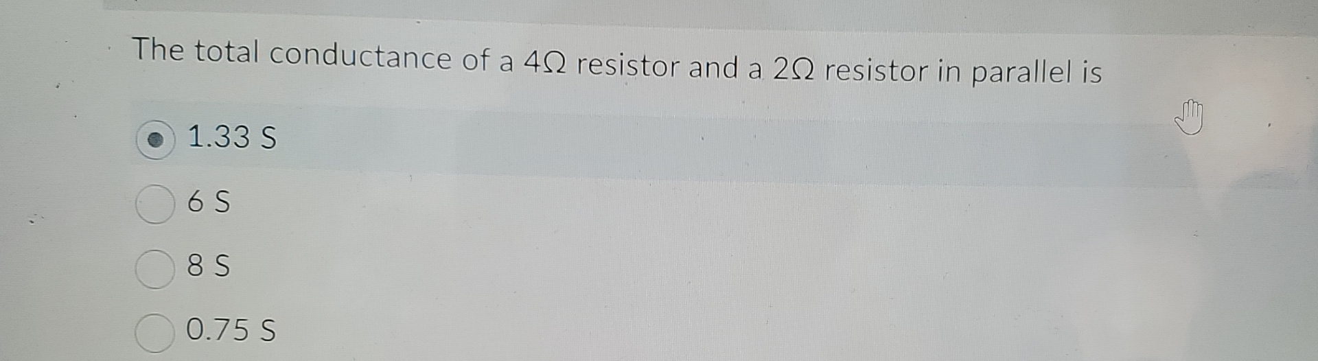 Solved The total conductance of a 4Ω ﻿resistor and a 2Ω | Chegg.com