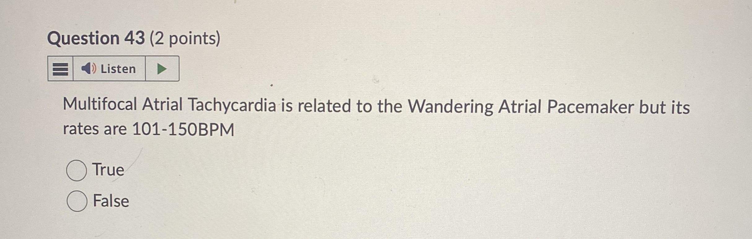 Solved Question 43 (2 ﻿points)Multifocal Atrial Tachycardia | Chegg.com