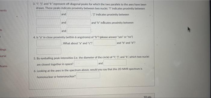 Solved NMR active nuclei that are within 6 angstrom distance | Chegg.com