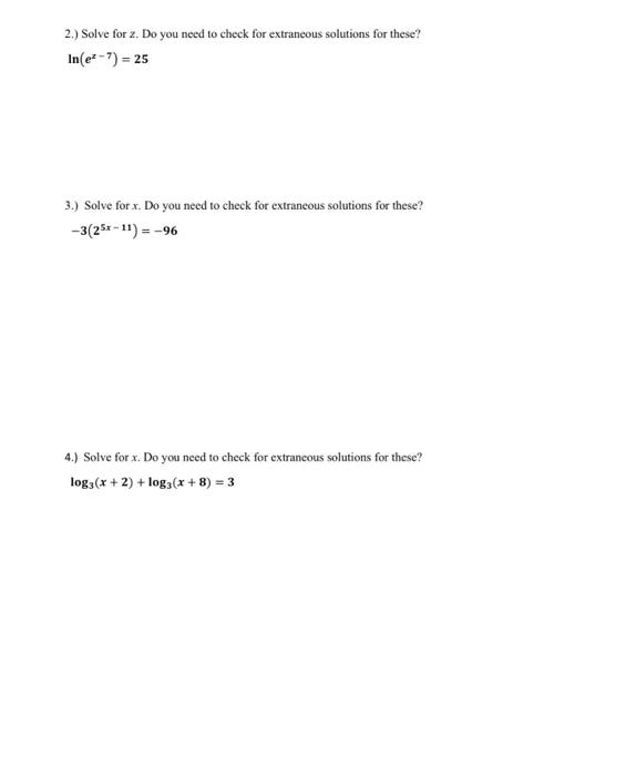 Solved 2.) Solve for z, Do you need to check for extraneous | Chegg.com