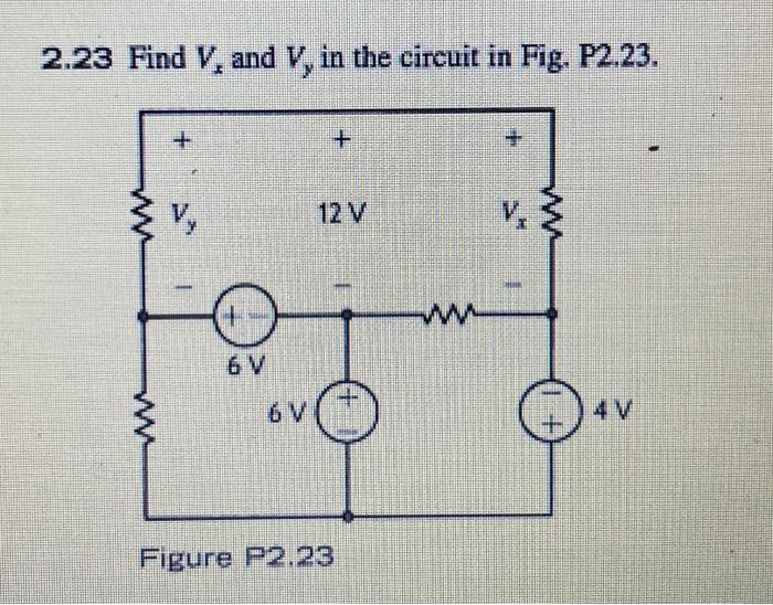 Solved 2.23 Find V, and V, in the circuit in Fig. P2.23. V₂ | Chegg.com
