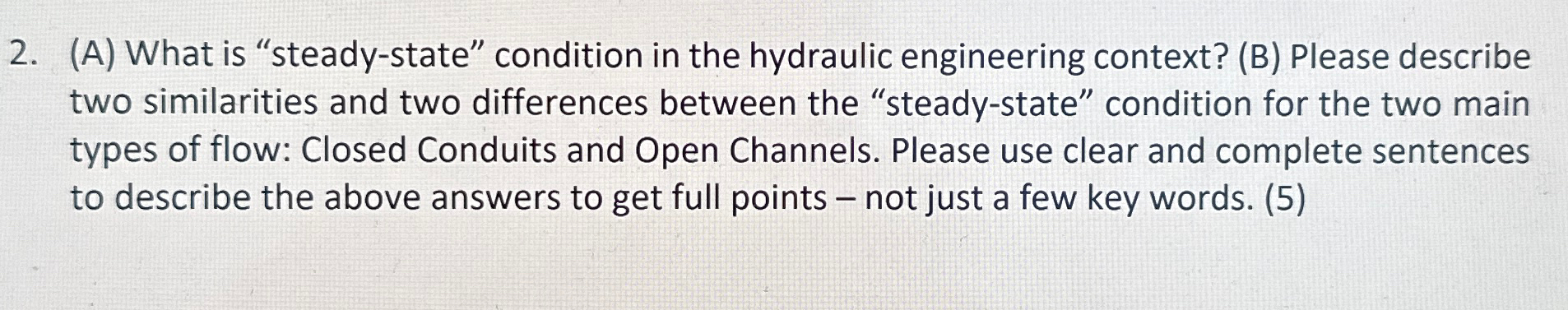 Solved (A) ﻿What is "steady-state" condition in the | Chegg.com