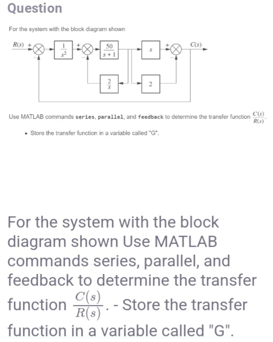 Solved QuestionFor the system with the block diagram | Chegg.com