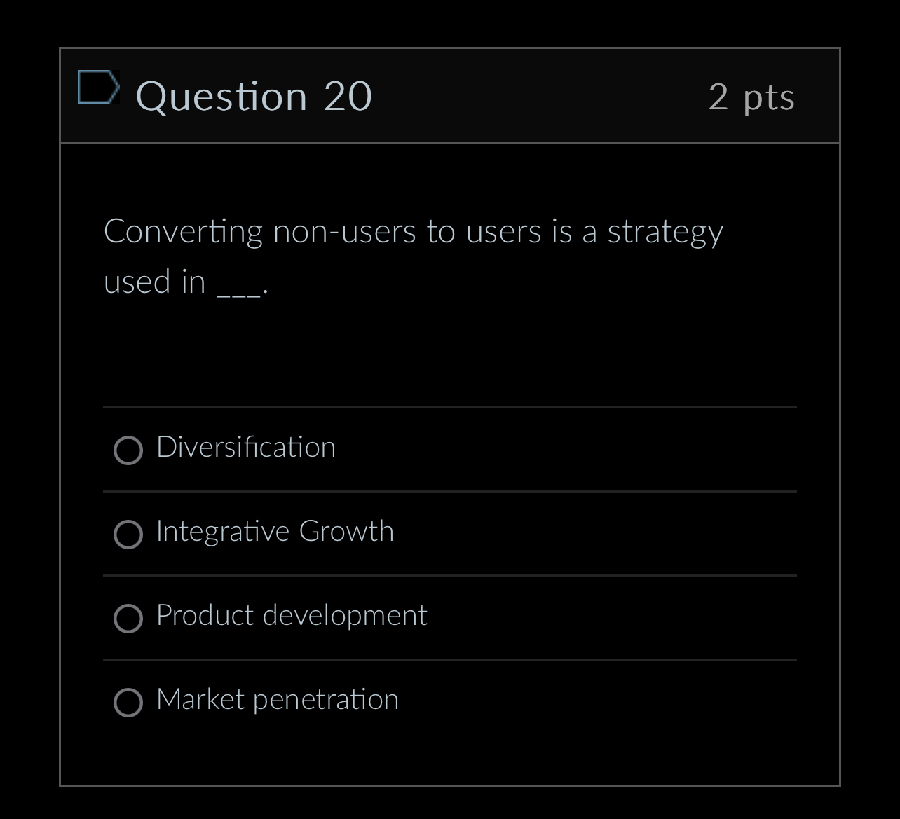 Solved Question 202ptsConverting non-users to users is a | Chegg.com