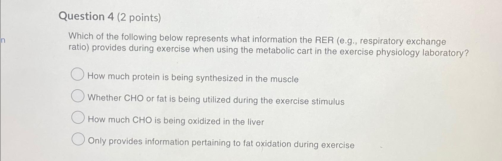 Solved Question 4 ( 2 ﻿points)Which of the following below | Chegg.com