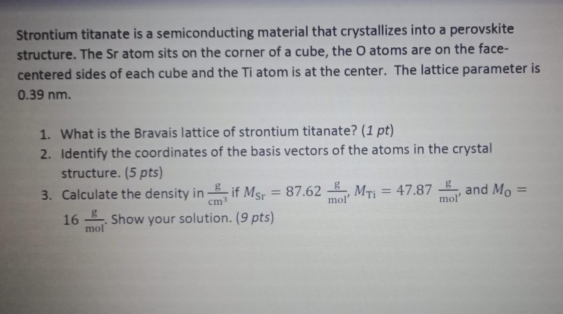 Solved Strontium titanate is a semiconducting material that | Chegg.com