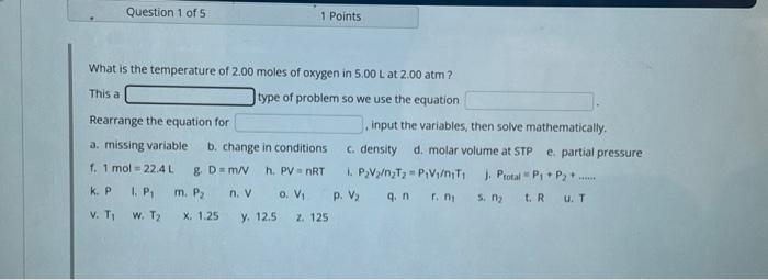 Solved What is the temperature of 2.00 moles of oxygen in | Chegg.com