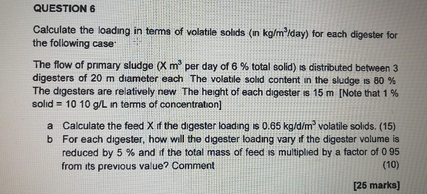 Solved QUESTION 6 Calculate the loading in terms of volatile | Chegg.com