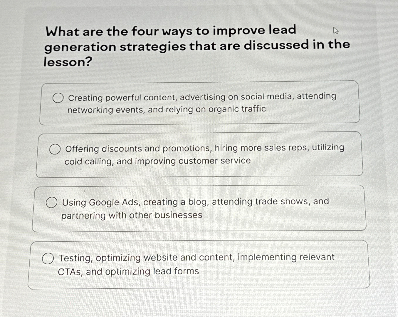 Solved What are the four ways to improve lead generation | Chegg.com