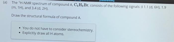 Solved (b) The 1H-NMR spectrum of compound B,C6H12O2, | Chegg.com