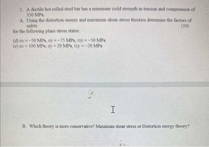 Solved 1. Given the steel bracket shown in Fig 5.16 has Syt | Chegg.com