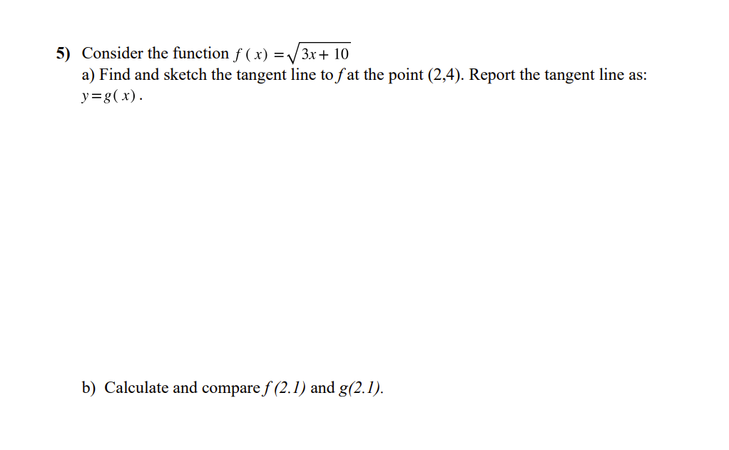 Solved Consider the function f(x)=3x+102a) ﻿Find and sketch | Chegg.com