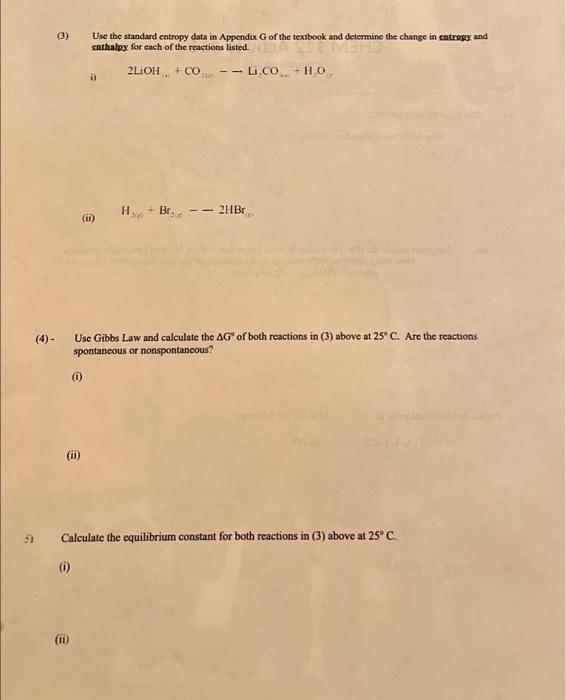 Solved (3) Use the standard entropy data in Appendix G of | Chegg.com