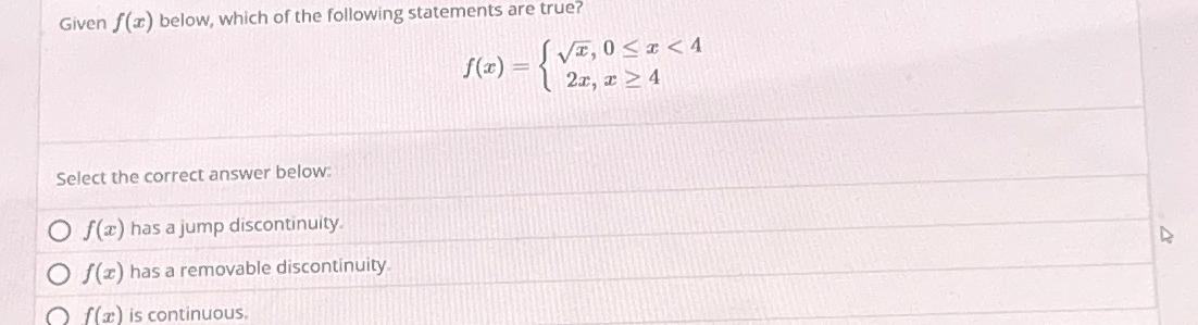 Solved Given f(x) ﻿below, which of the following statements | Chegg.com