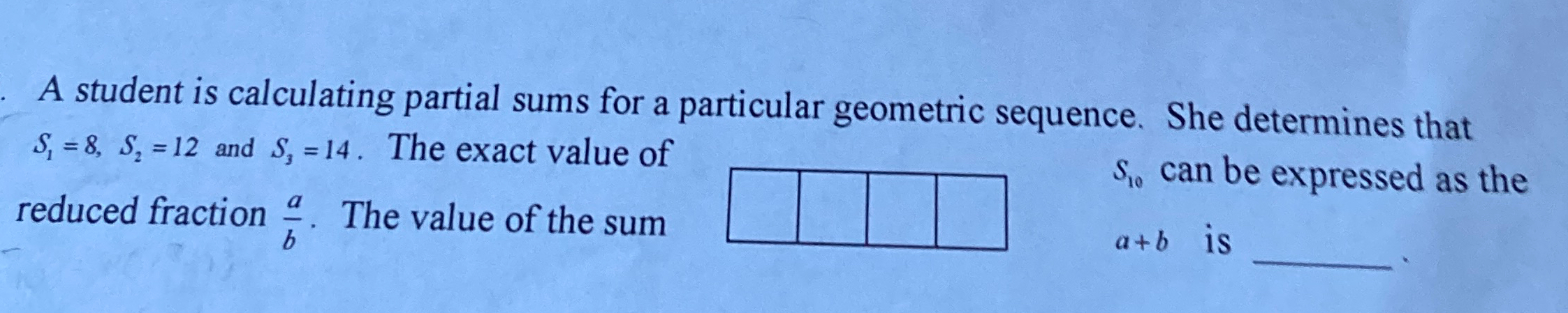Solved A student is calculating partial sums for a | Chegg.com
