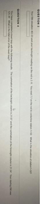 Solved Your BM elevation 463.03 and your backsight reading | Chegg.com