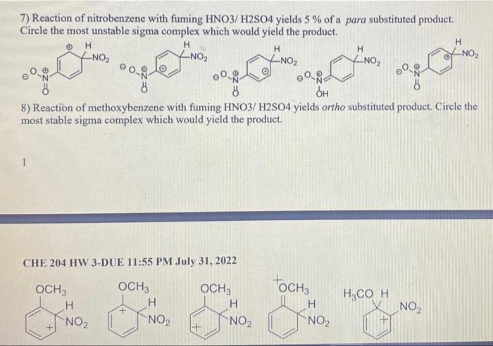 Solved 7) Reaction of nitrobenzene with fuming HNO3/H2SO4 | Chegg.com
