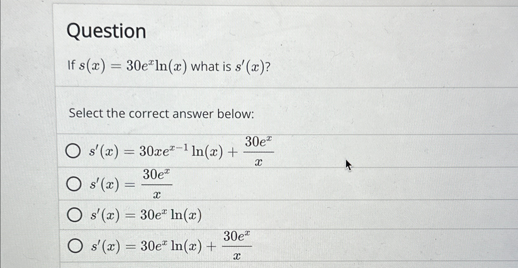Solved QuestionIf s(x)=30exln(x) ﻿what is s'(x) ?Select the | Chegg.com