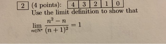 Solved 2 (4 points): 43210 Use the limit definition to show | Chegg.com