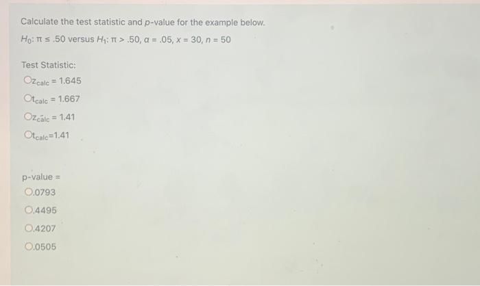 Solved Calculate the test statistic and p-value for the | Chegg.com