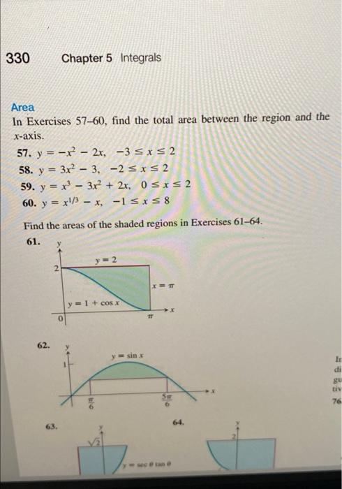 Solved 330 Chapter 5 Integrals Area In Exercises 57-60, find | Chegg.com