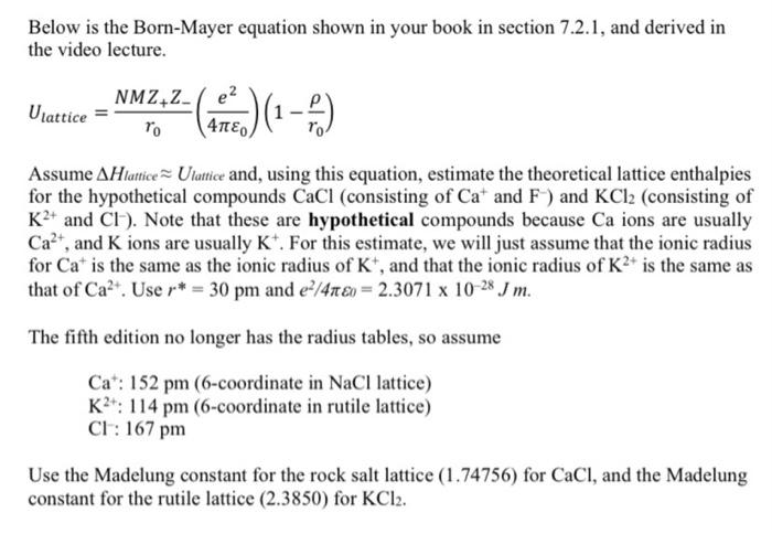Solved Below is the Born-Mayer equation shown in your book | Chegg.com