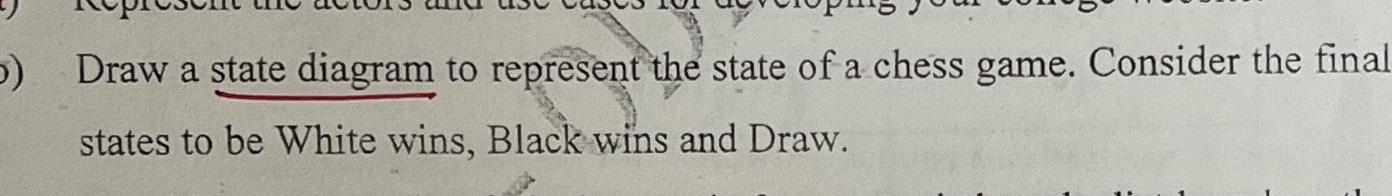 Solved Draw a state diagram to represent the state of a | Chegg.com
