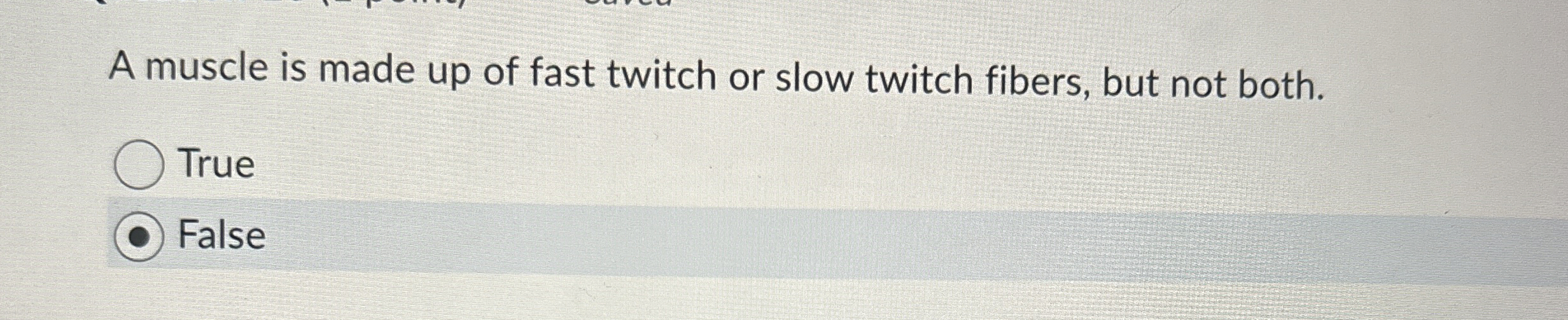 Solved A muscle is made up of fast twitch or slow twitch | Chegg.com