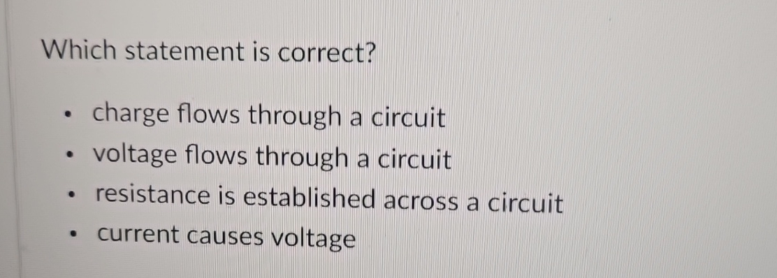 Solved Which statement is correct?charge flows through a | Chegg.com