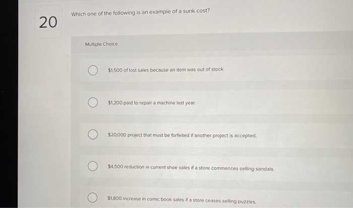 Solved Which one of the following is an example of a sunk | Chegg.com