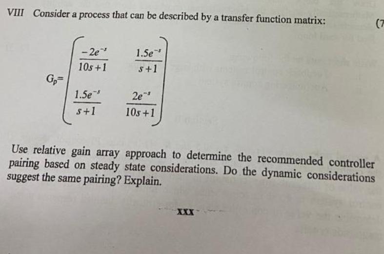 Solved VIII Consider a process that can be described by a | Chegg.com