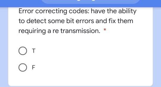 Solved Error correcting codes: have the ability to detect | Chegg.com