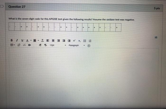 D Question 27 5 pts What is the seven digit code for | Chegg.com