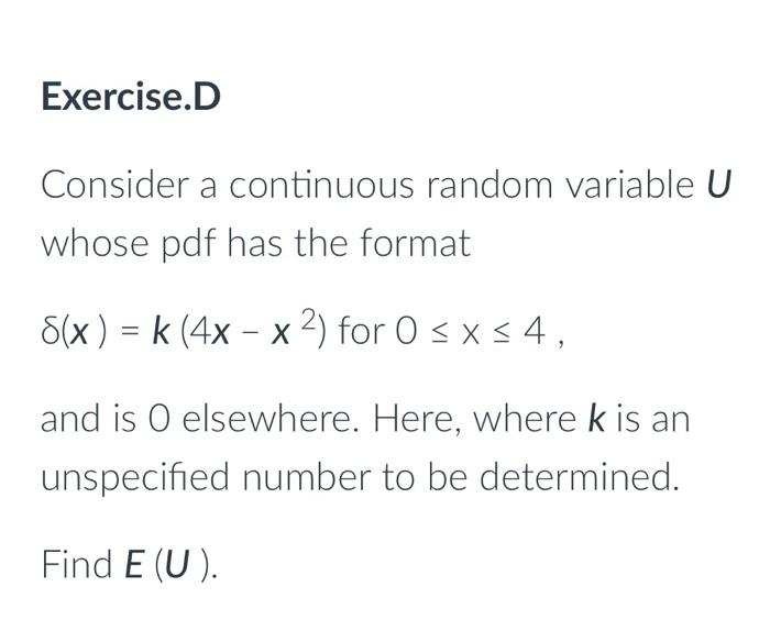 Solved Consider a continuous random variable U whose pdf has | Chegg.com