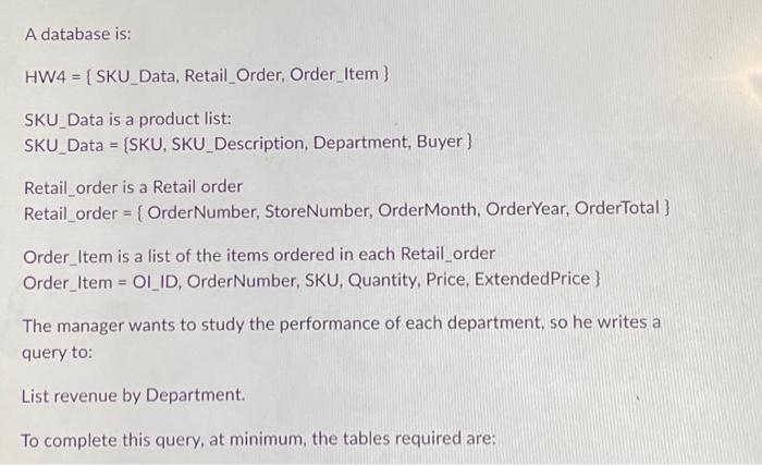Solved HW4 = \{SKU_Data, Retail_Order, Order_Item } SKU_Data | Chegg.com