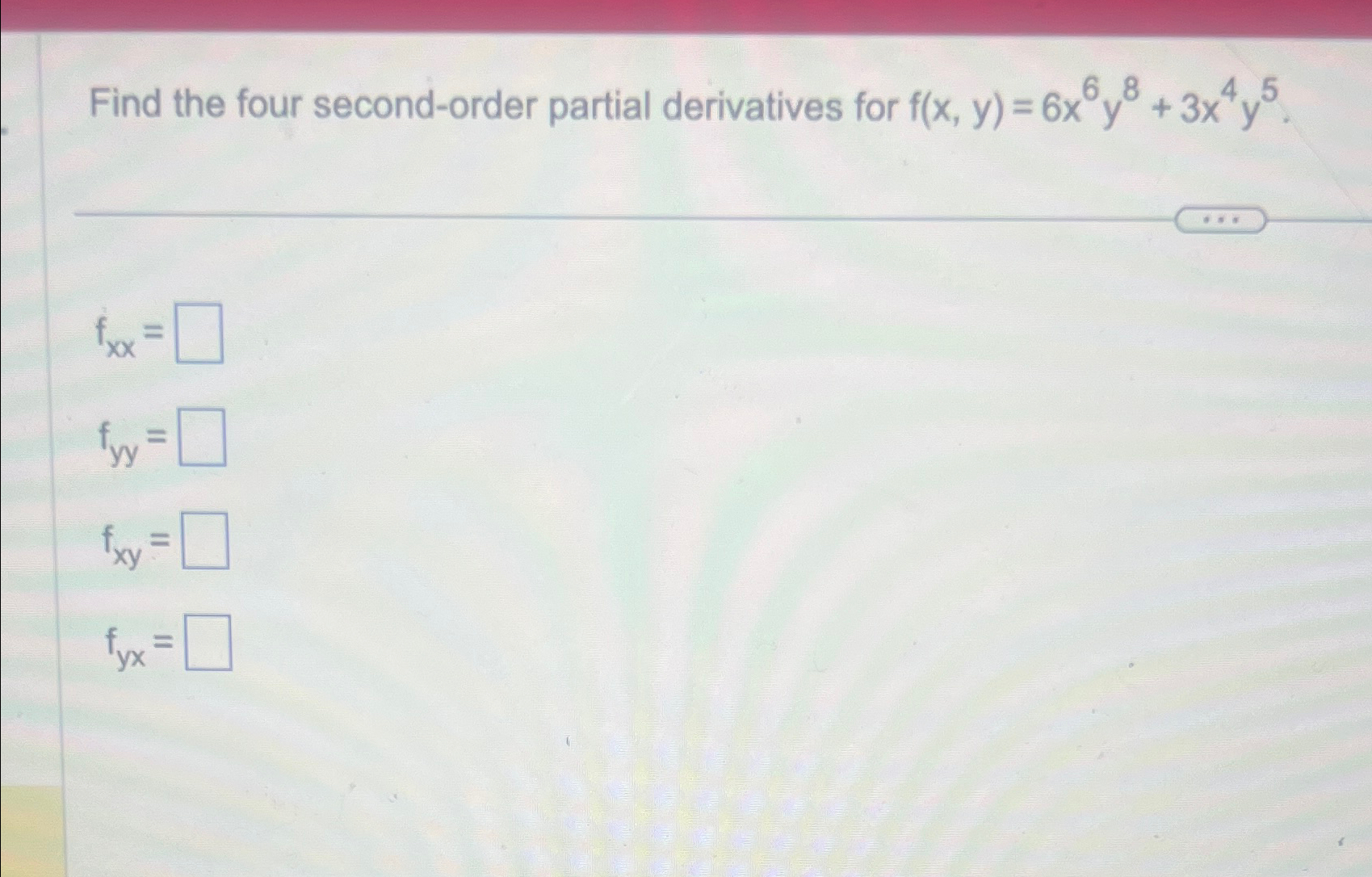 Solved Find the four second-order partial derivatives for | Chegg.com