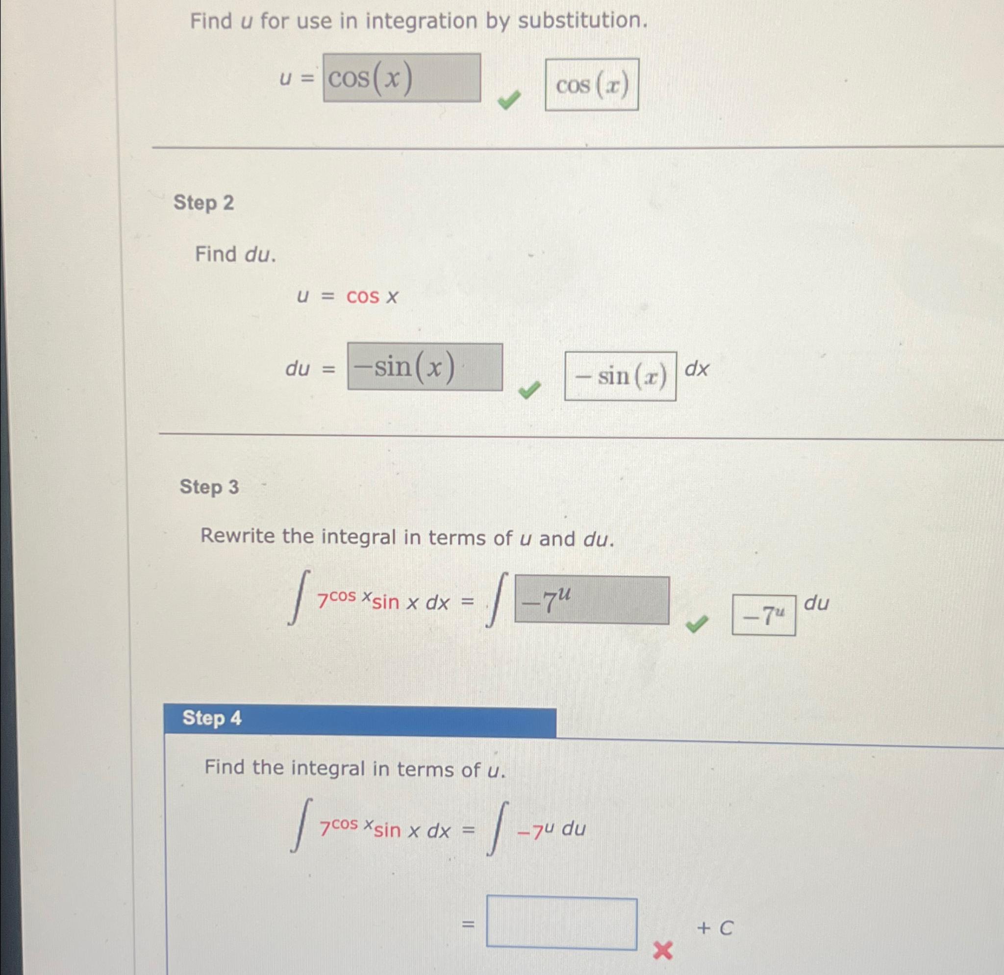 Solved Find u ﻿for use in integration by substitution.u=Step | Chegg.com