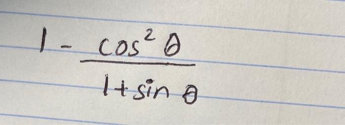 Solved 1 I cos² lesina cos 20 csc - cse= sino | Chegg.com