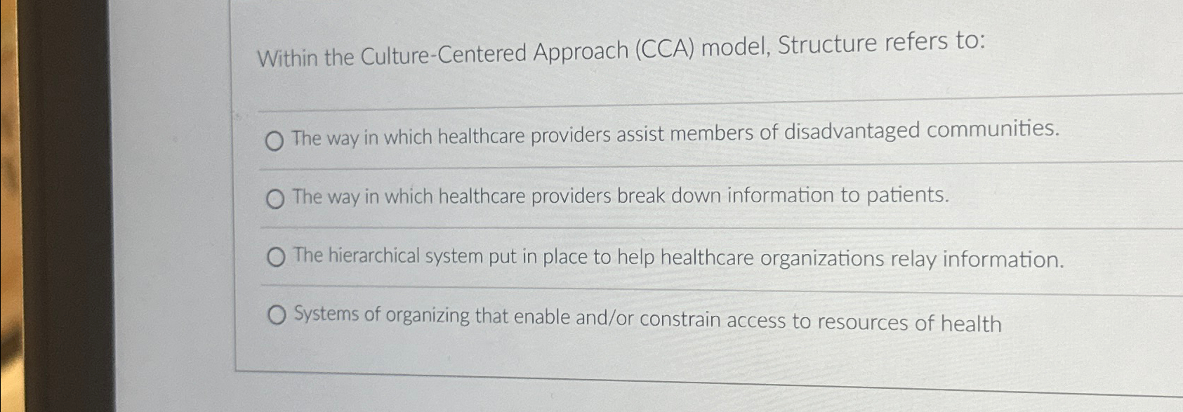 Solved Within the Culture-Centered Approach (CCA) ﻿model, | Chegg.com